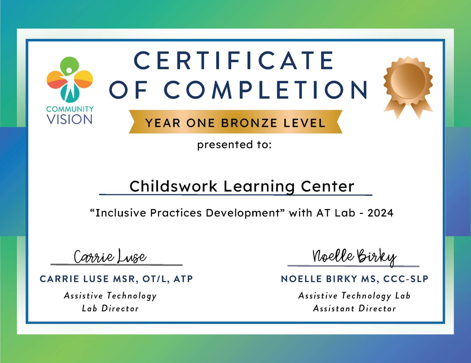 AT Lab Awards Childswork Learning Center Bronze-Level Certificate ...