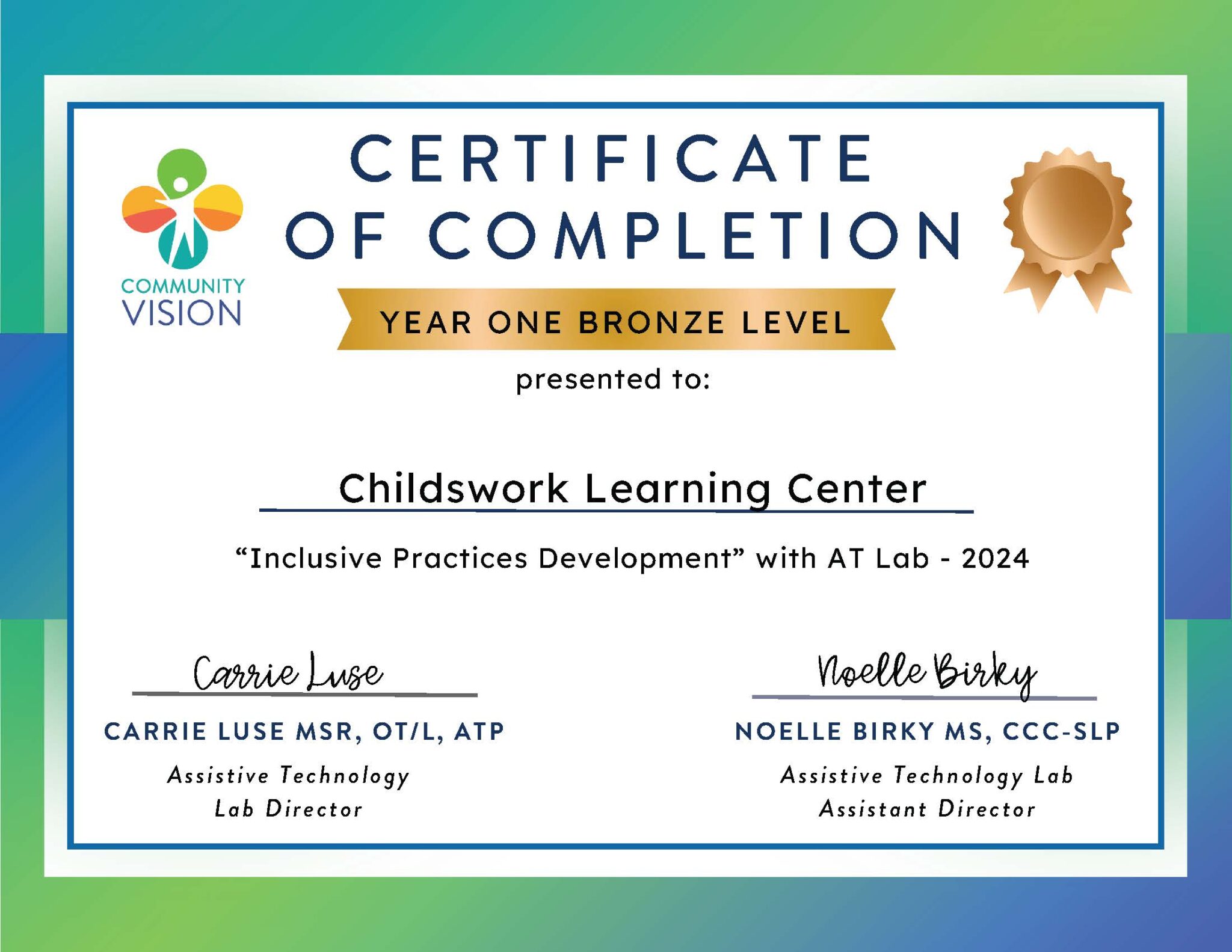 AT Lab Awards Childswork Learning Center Bronze-Level Certificate ...